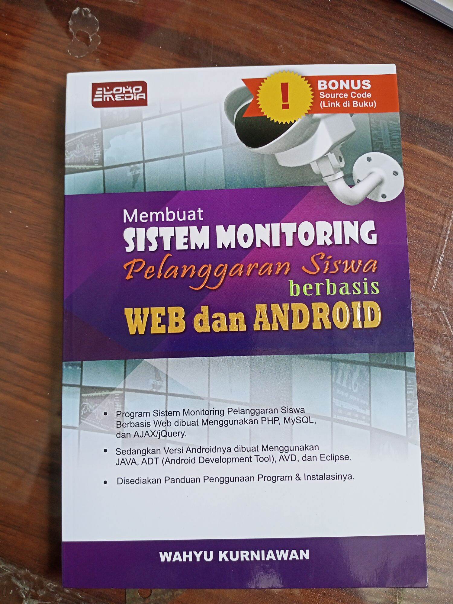Membuat sistem monitoring pelanggaran siswa berbasis web dan android ...