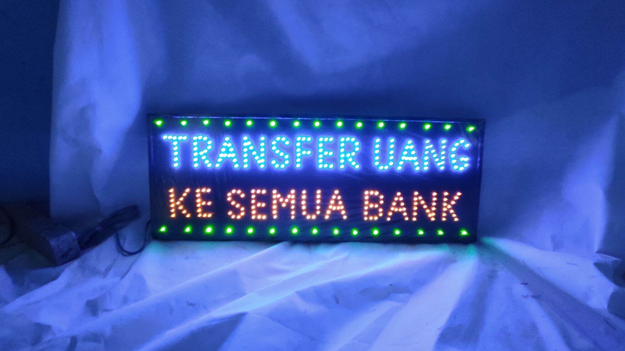 papan lampu LED tulisan TRANSFER UANG KE SEMUA BANK besar | Lazada ...