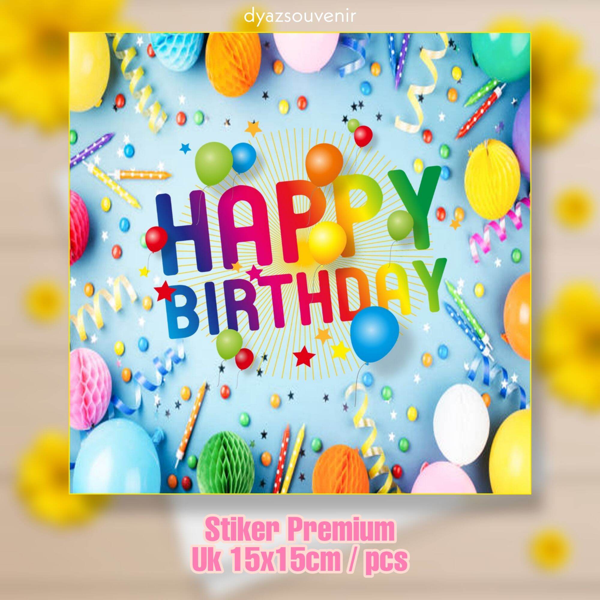 Stiker Ulang tahun / stiker ultah / stiker acara / stiker uk 15x15cm ...
