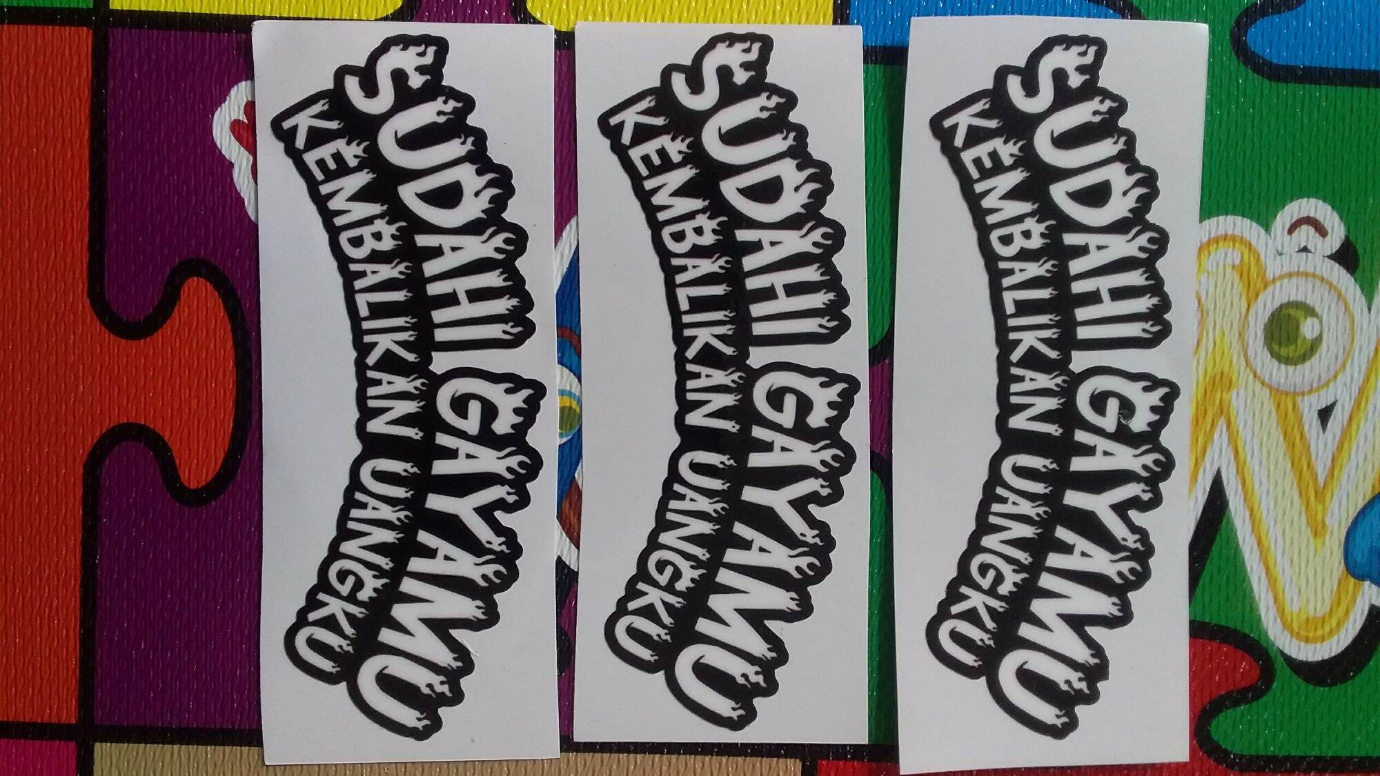 toko kami menjual stiker kata kata dengan bahan VINYL LAMINASI GLOSSY ...