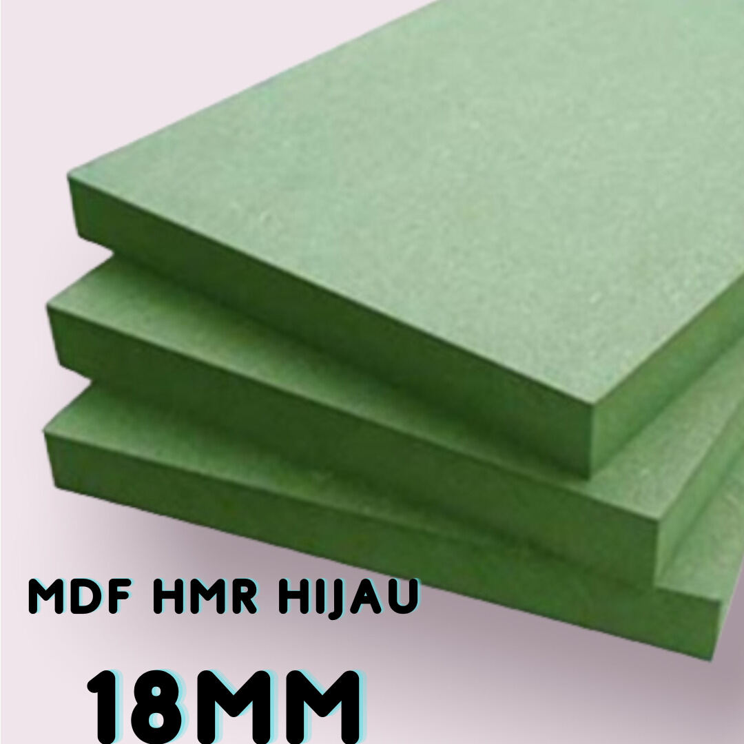 MDF HMR HIJAU 18 MM CUSTOM SIZE /CM | Lazada Indonesia