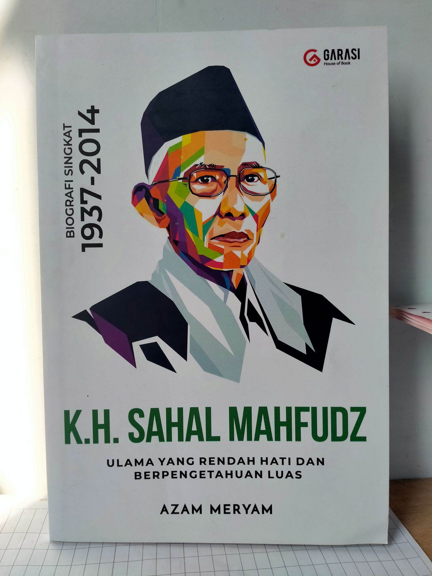 Biografi Singkat K.H. Sahal Mahfudz (1937-2014); Ulama yang Rendah Hati ...