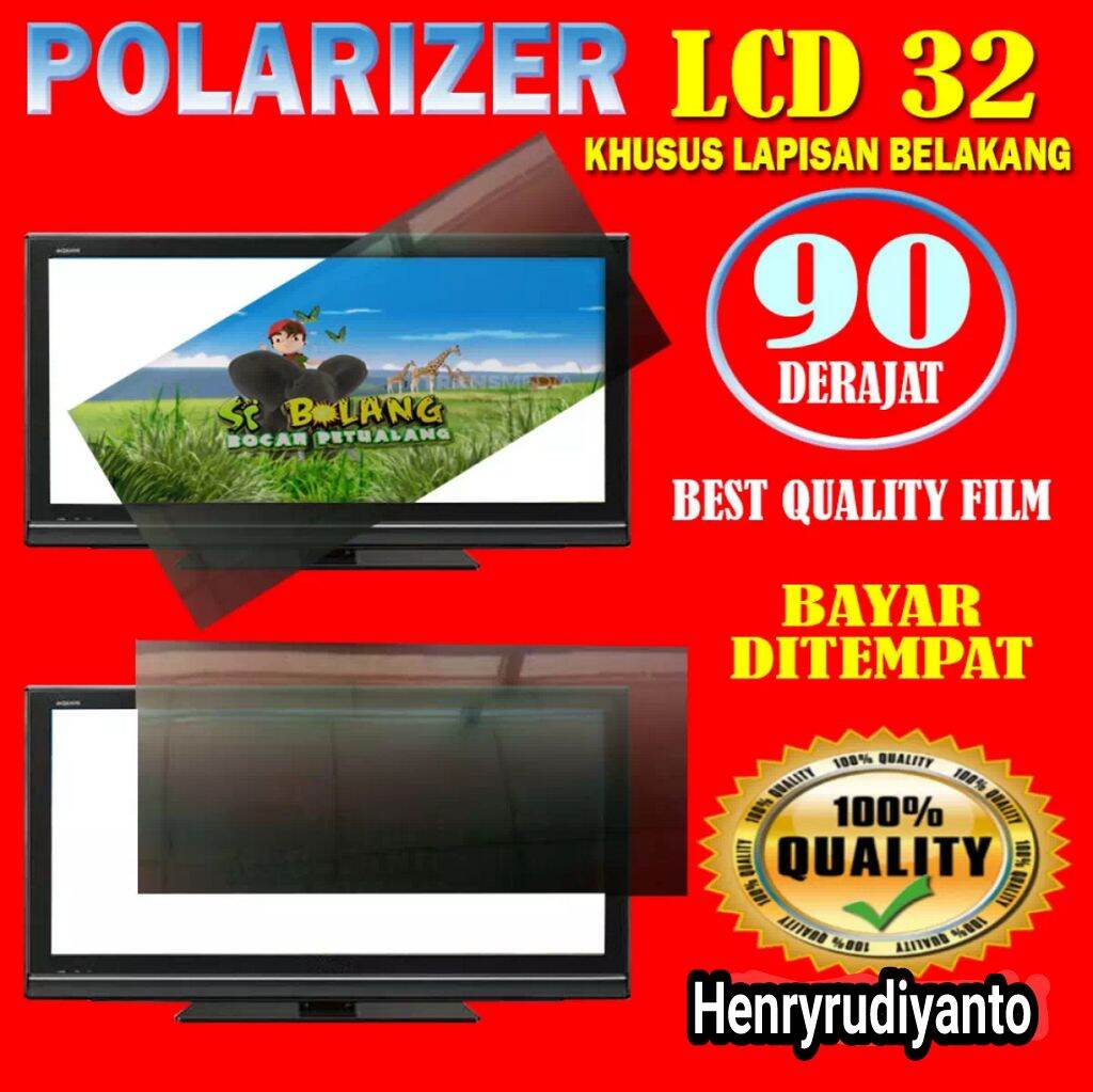 Polariser Lcd 32 inch polarizer 32 inch Bagian DALAM polaris lcd 32 ...