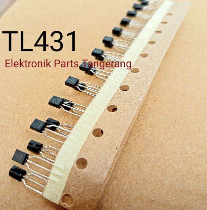 (10 Buah) IC TL 431 TL431A TRANSISTOR TL 431A TL 431 A TL431 TRANSISTOR ...