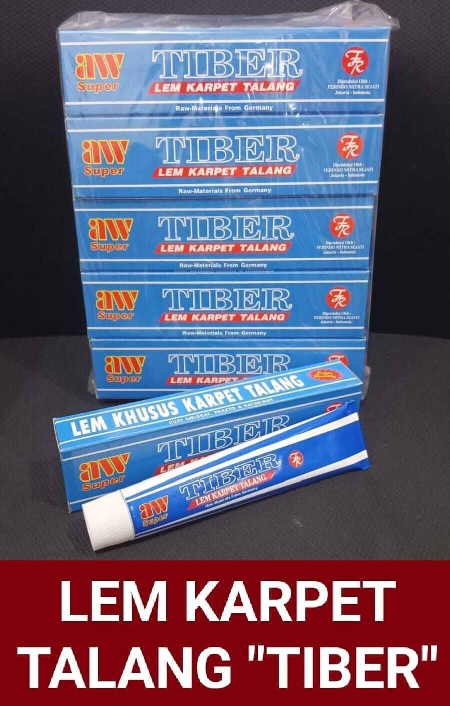 Lem Karpet Talang TIBER | Lem Tiber AW Super Tube Khusus Karpet Talang ...