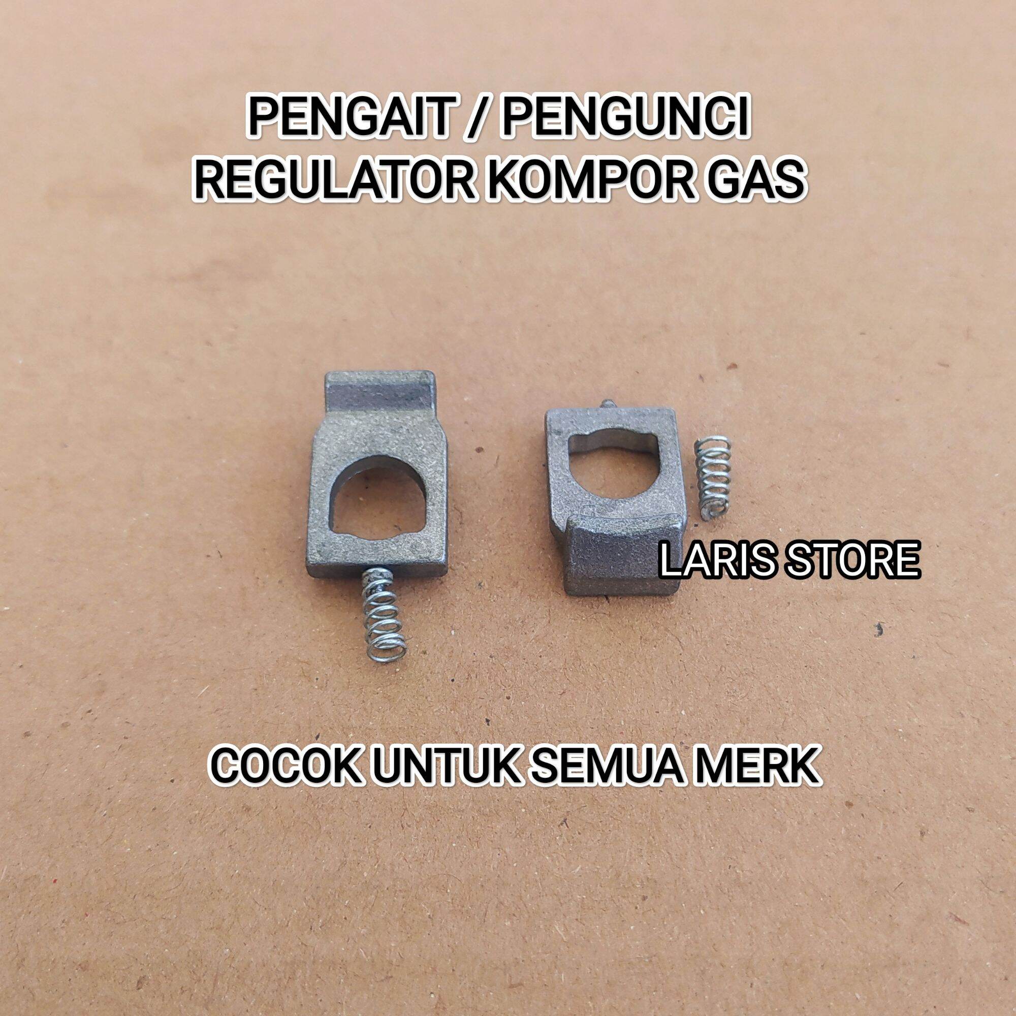 PENGAIT / PER PENGUNCI UNTUK REGULATOR KOMPOR GAS LPG / PENGAIT BESI ...